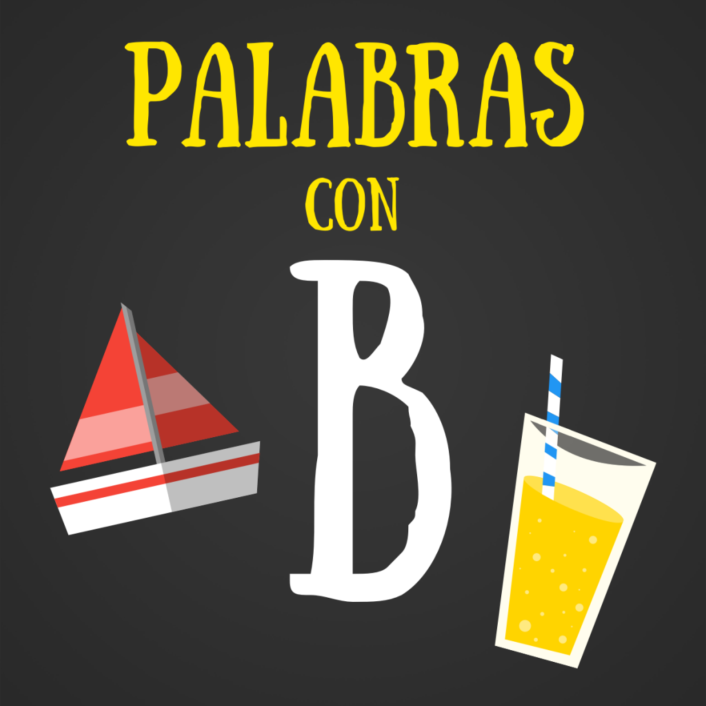 Palabras con B ????(Cosas, animales, colores, paises, frutas ...