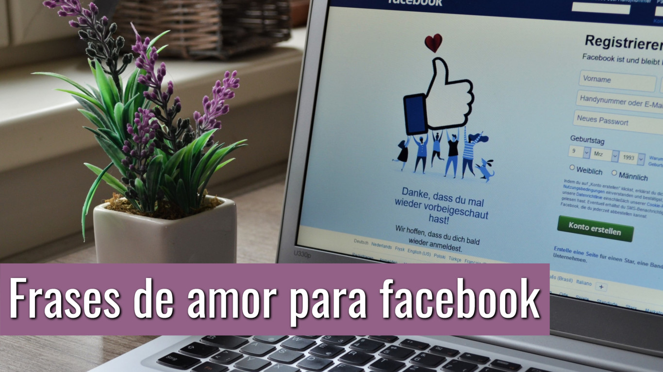 ¡Enamora en tus redes sociales! Estados y Frases de amor para facebook
